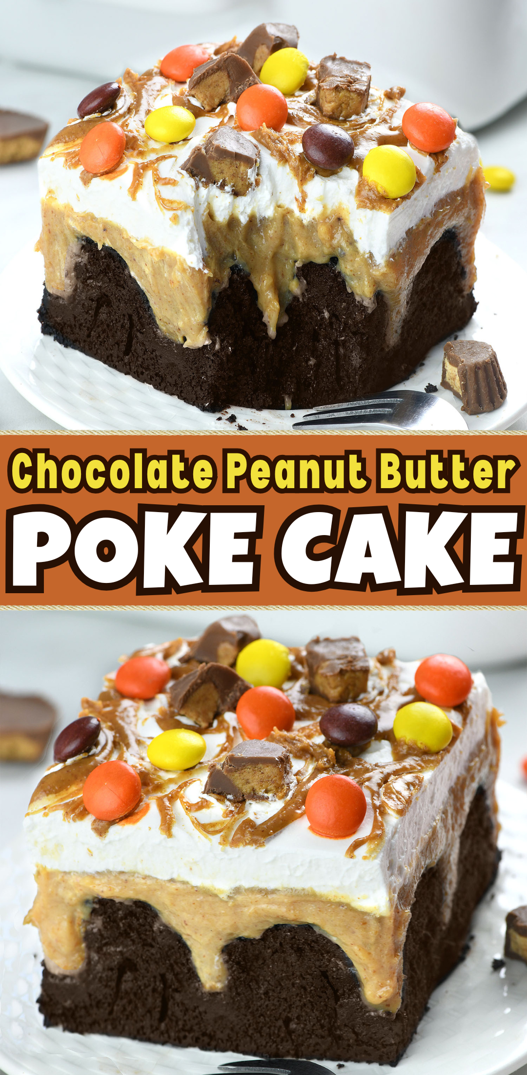 Easy Chocolate Peanut Butter Poke Cake - OMG Chocolate Desserts